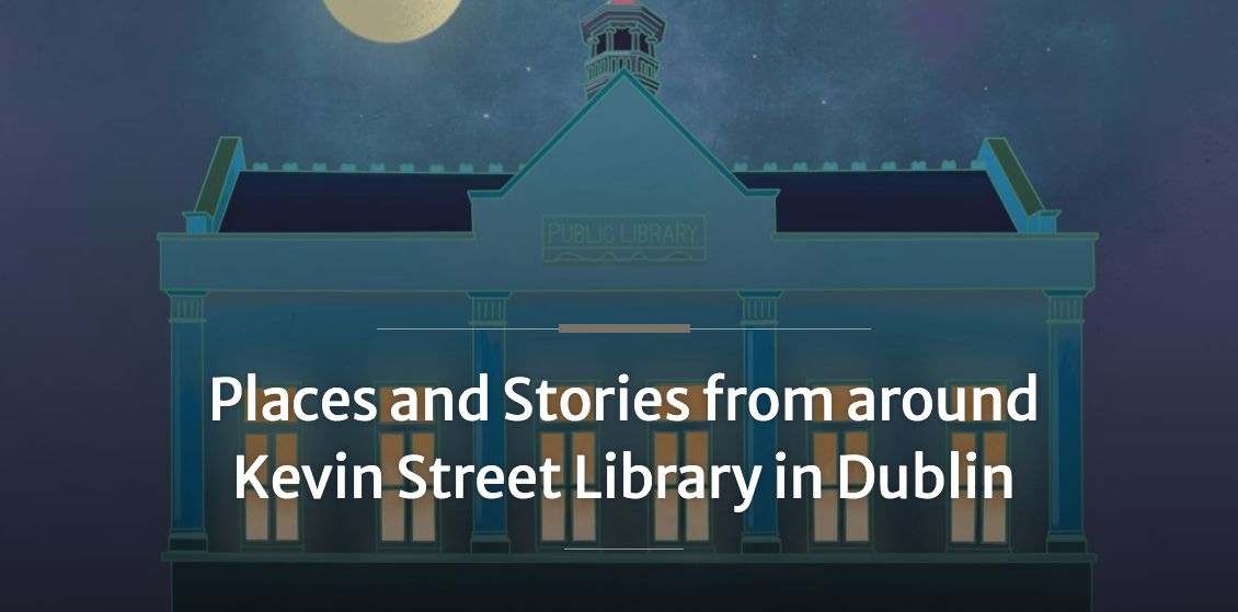 A Stone's Throw From Kevin Street | Culture Date with Dublin 8 ...